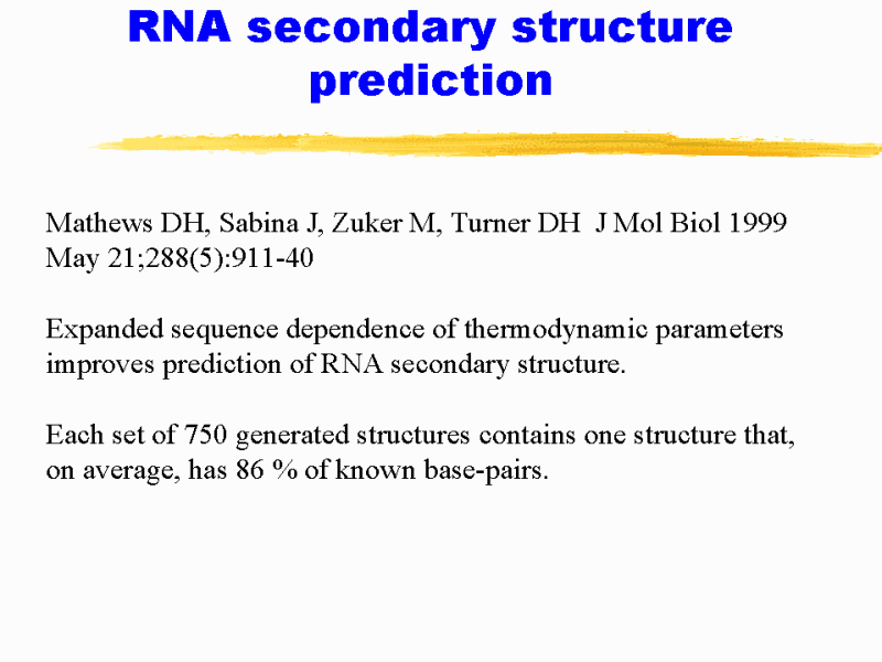 RNA secondary structure prediction