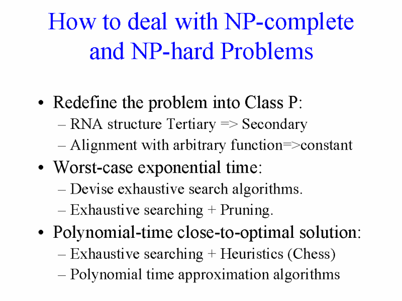 How To Deal With NP complete And NP hard Problems